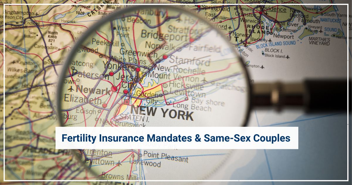 Fertility Insurance Mandates & Same-Sex Couples